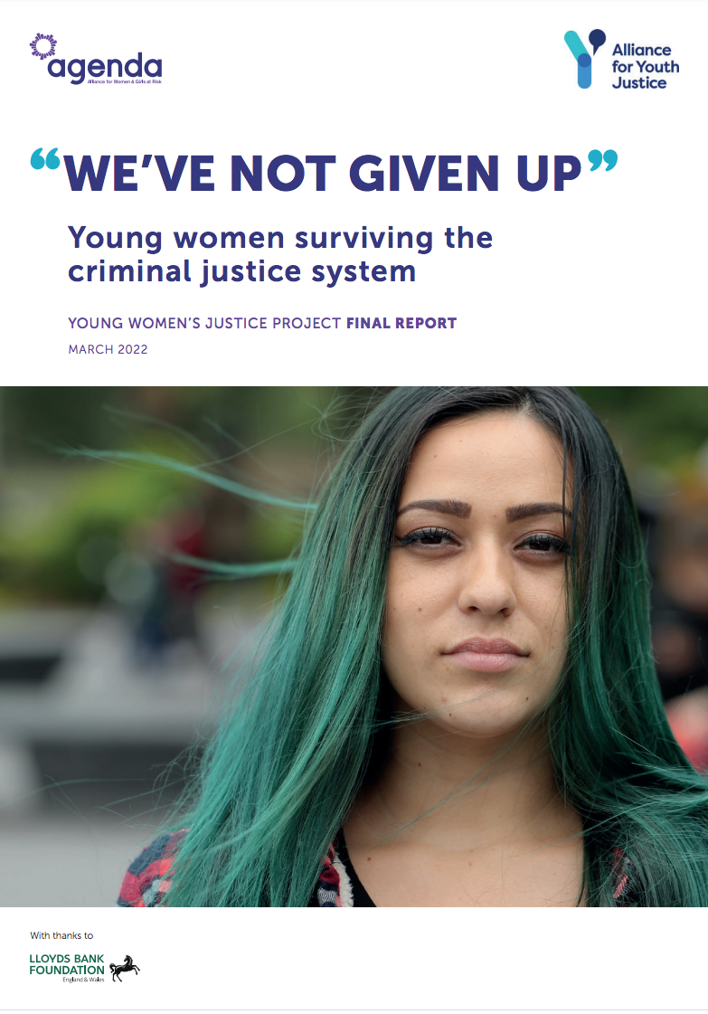 We've not given up: young women surviving the criminal justice system ...